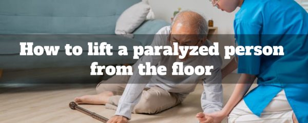 How to lift a paralyzed person from the floor - Rolstoel
